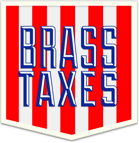 Tax Tips with Brass Taxes!